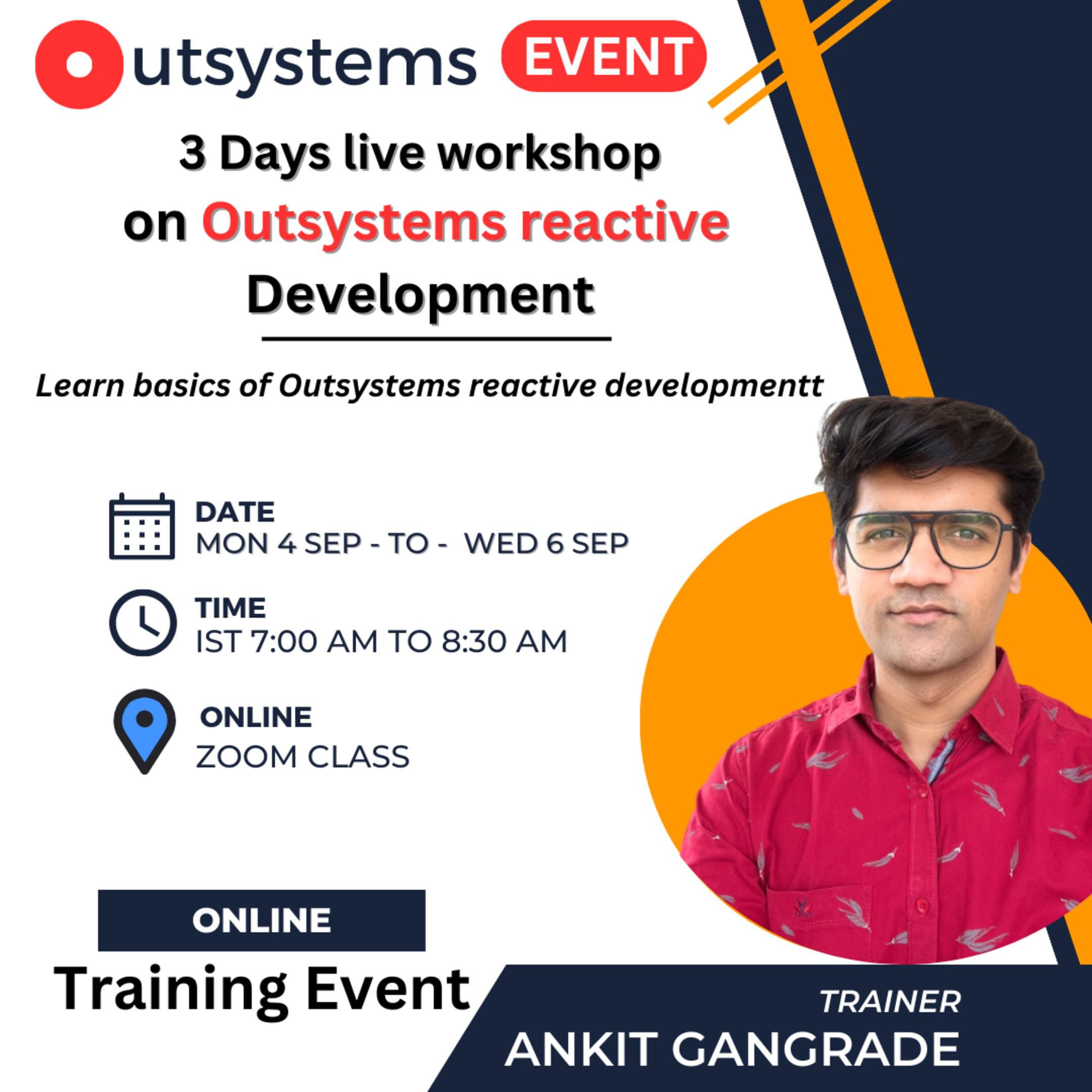 See 3 days live master class on Outsystems reactive development. at OutSystems User Groups Indore